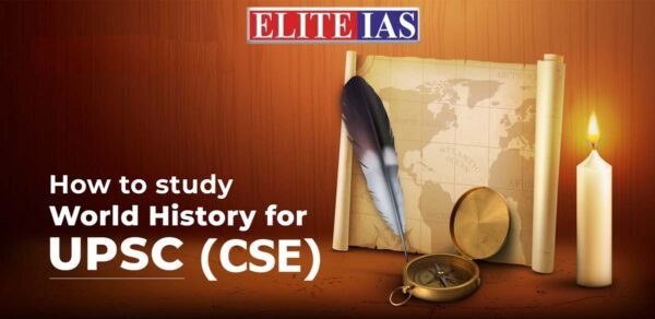 How to Prepare World History UPSC CSE